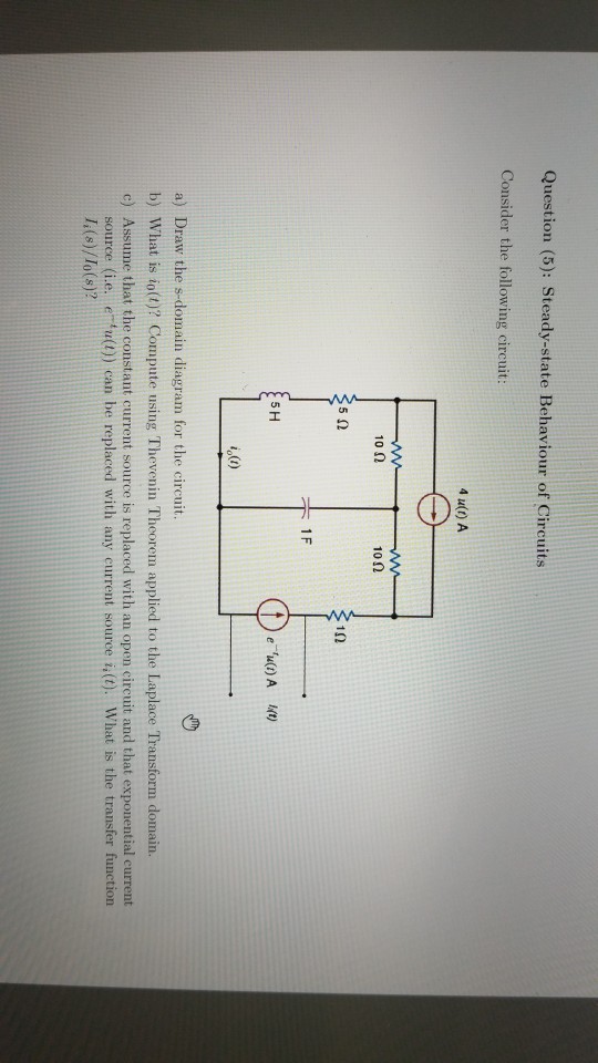 Solved Question (5): Steady-state Behaviour of Circuits | Chegg.com