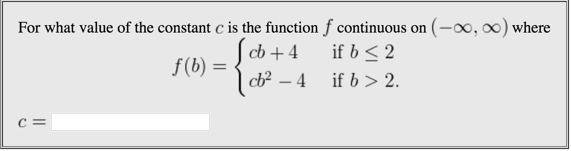 Solved For what value of the constant c is the function f | Chegg.com