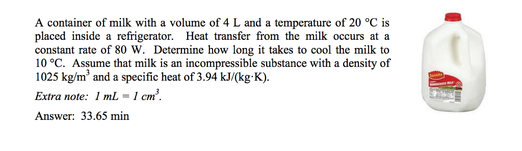 Solved A container of milk with a volume of 4 L and a | Chegg.com