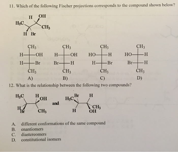 Solved Which of the following Fischer projections | Chegg.com