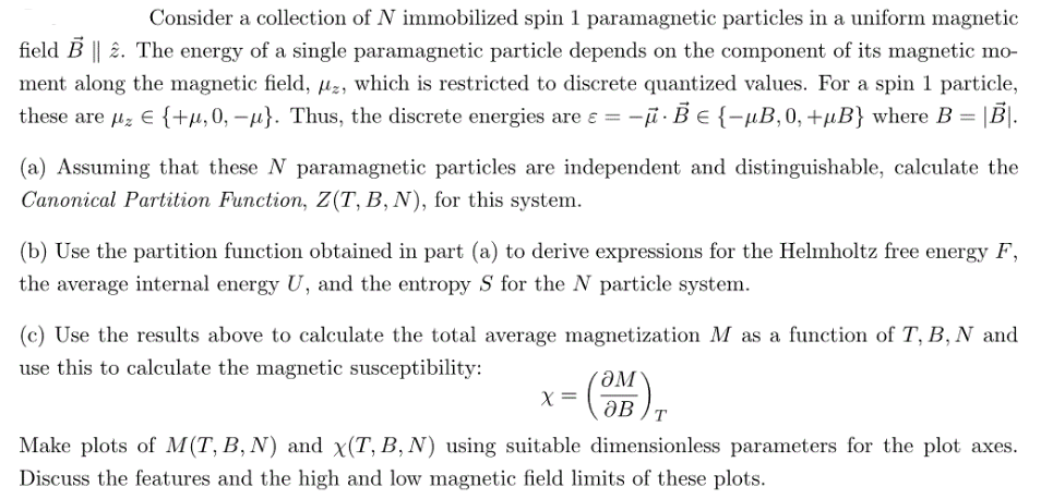 Solved Consider a collection of N immobilized spin 1 | Chegg.com