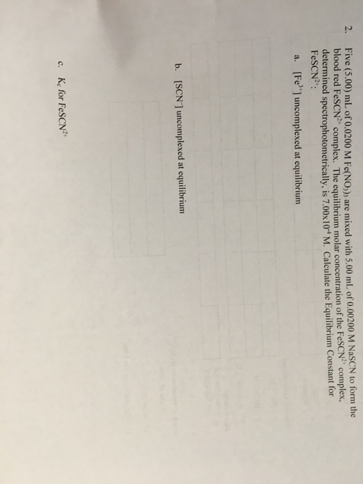 Solved Five (5.00)mL of 0 0200 M Fe(NO_3)_3 are mixed with 5 | Chegg.com