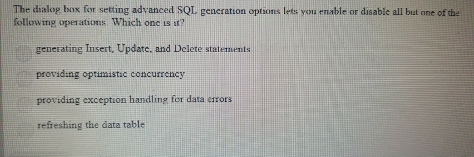Solved The dialog box for setting advanced SQL generation | Chegg.com
