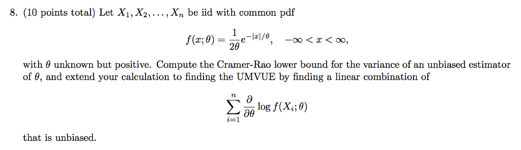 Solved Let X 1 X 2 X N Be Iid With Common Pdf F X