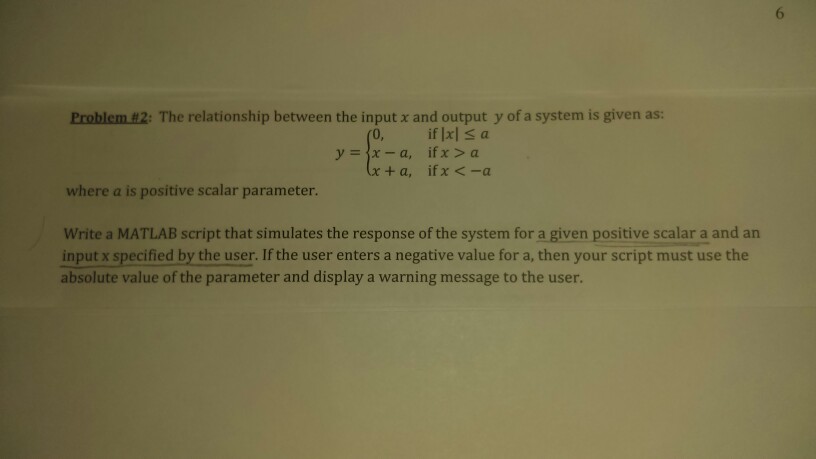 Solved Problem A2: The relationship between the input x and | Chegg.com