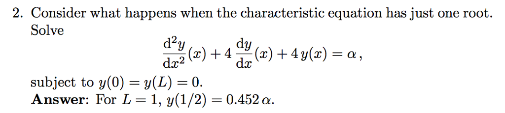 Solved Consider what happens when the characteristic | Chegg.com