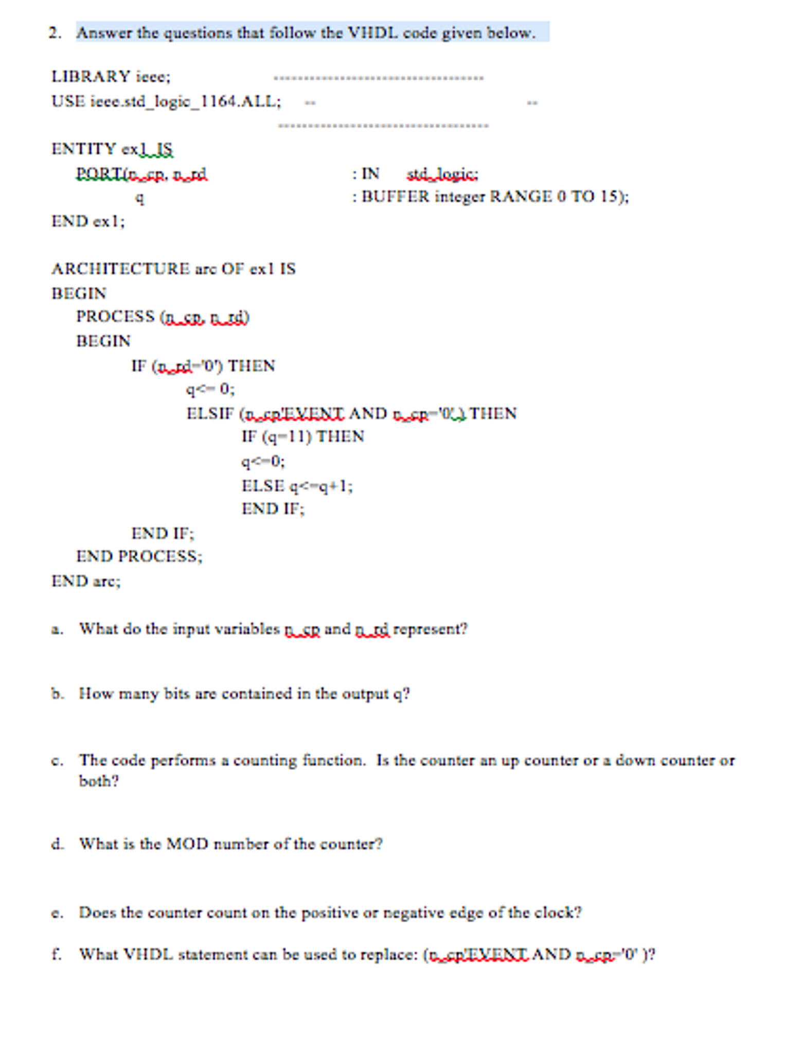 Solved Answer the questions that follow the VHDL code given | Chegg.com