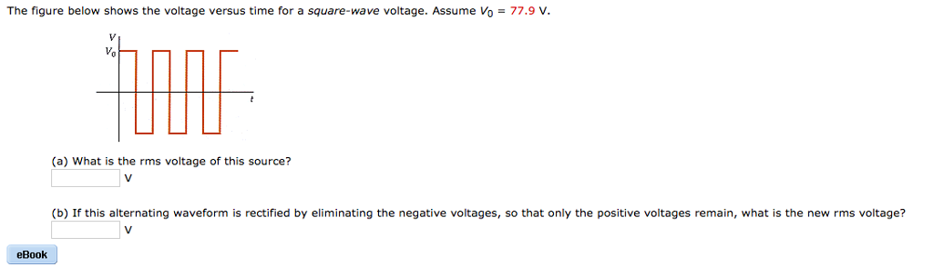 Solved The figure below shows the voltage versus time for a | Chegg.com
