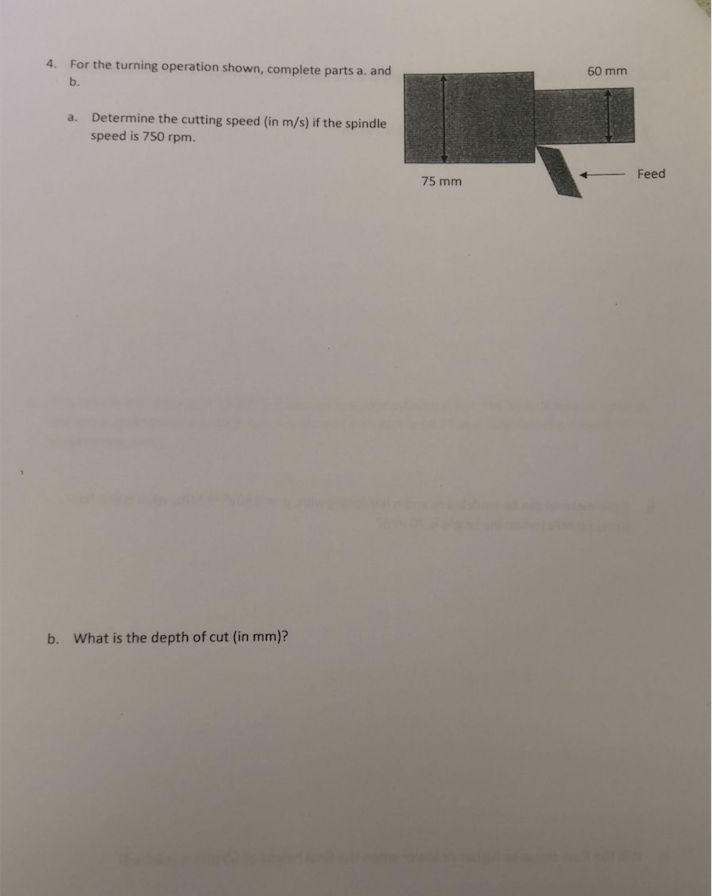 Solved For the turning operation shown, complete parts a and | Chegg.com
