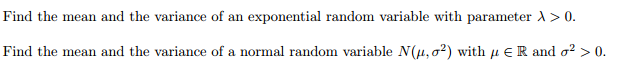 Solved Find the mean and the variance of an exponential | Chegg.com