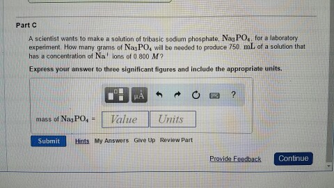 Solved A scientist wants to make a solution of tribasic | Chegg.com