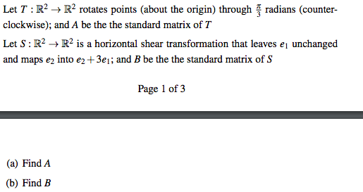 Solved Let T : R2 → R2 rotates points (about the origin) | Chegg.com Solved Let T : R2 → R2 rotates points (about the origin) | Chegg.com