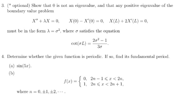 Solved 3 Show that 0 is not an eigenvalue, and that any | Chegg.com