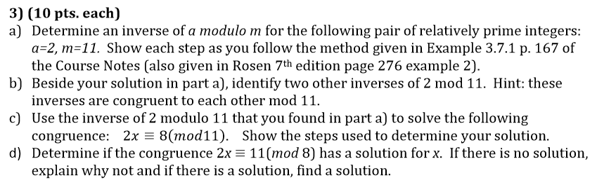 Solved a) Determine an inverse of a modulo m for the | Chegg.com