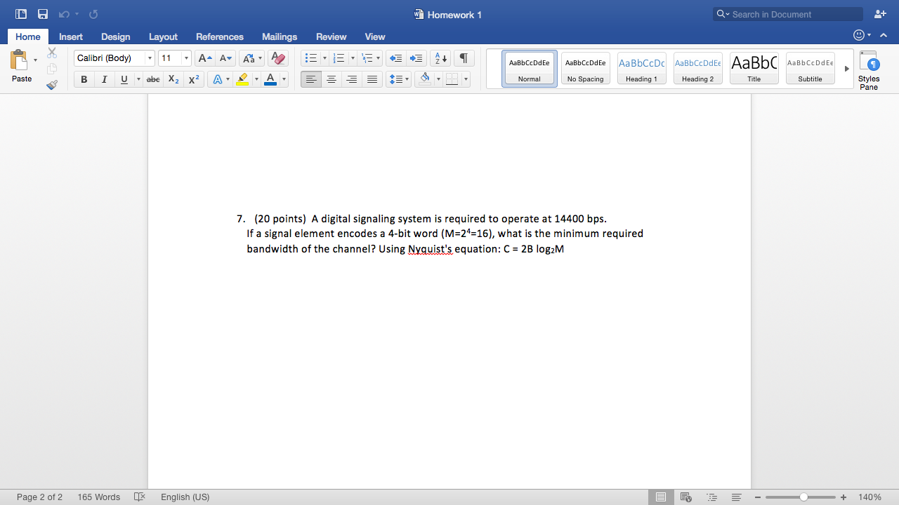 Solved A digital signaling system is required to operate at | Chegg.com
