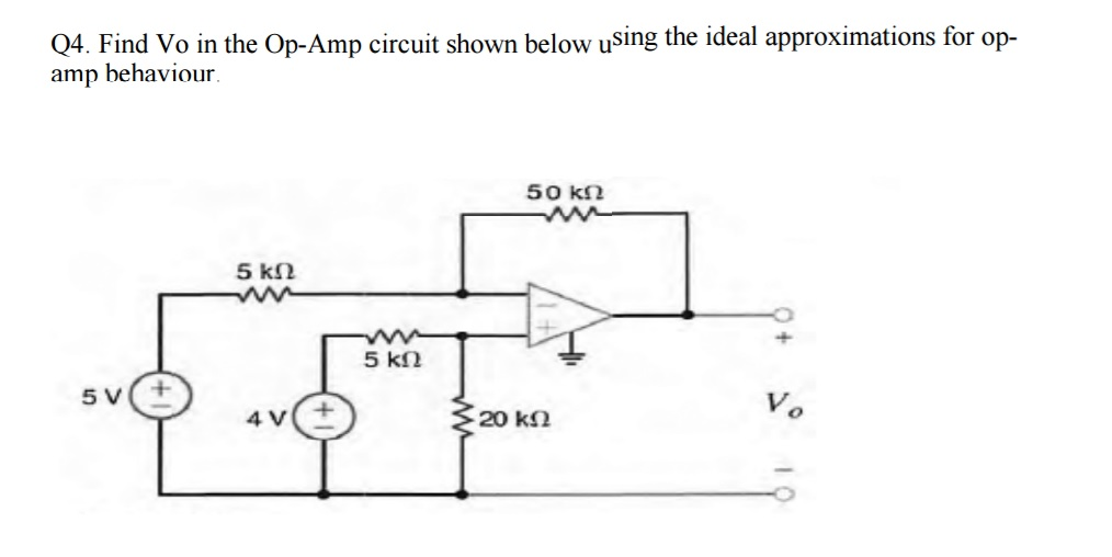 Solved Find Vo in the Op-Amp circuit shown below using ideal | Chegg.com