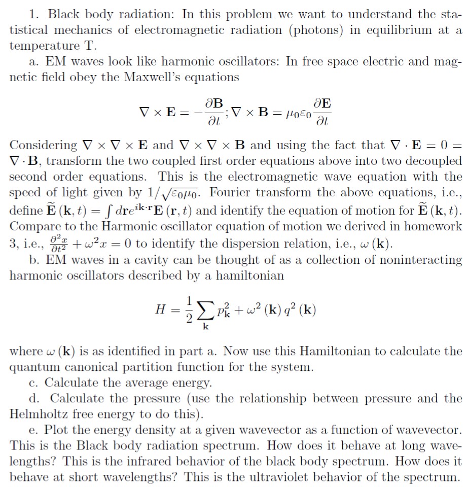 Solved 1. Black body radiation: In this problem we want to | Chegg.com
