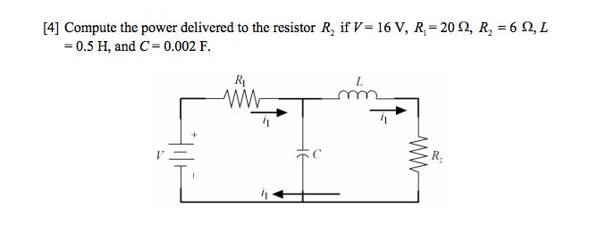 Solved 4. Compute the power delivered to the resistor R2 if | Chegg.com