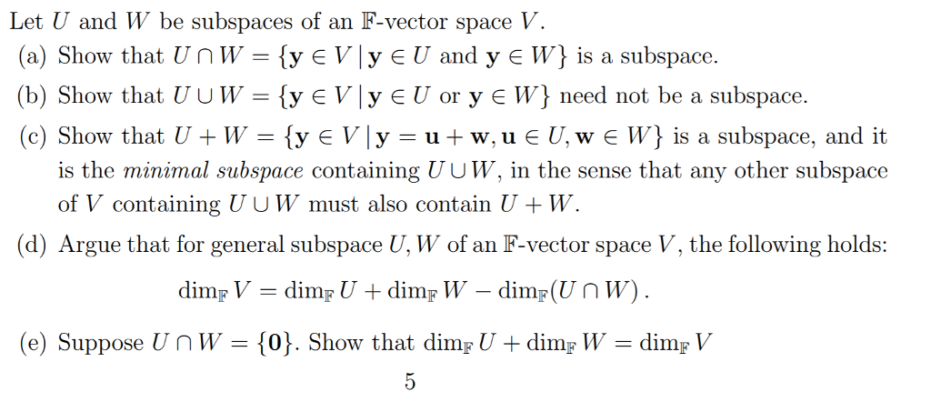Solved Let U And W Be Subspaces Of An F Vector Space V A