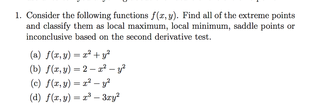 Solved Consider the following functions f(x, y). Find all of | Chegg.com
