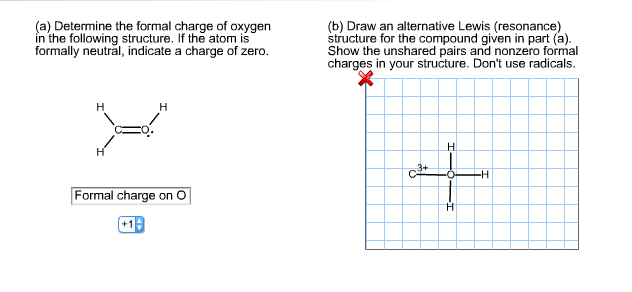 Solved (a) Determine the formal charge of oxygen in the | Chegg.com