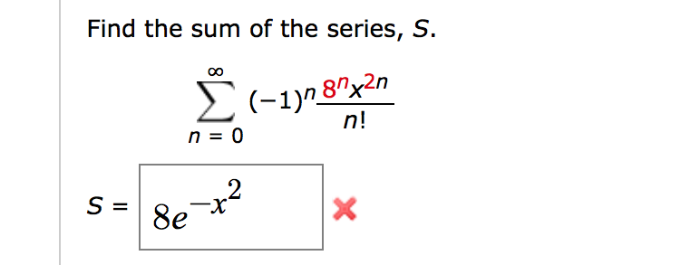 Solved Find the sum of the series, S. infinity sigma n = 0 | Chegg.com