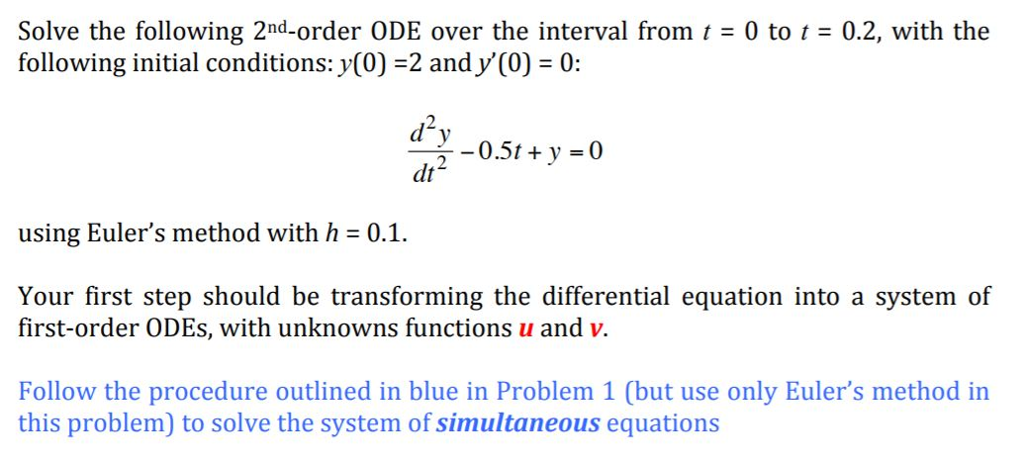Solved Solve the following 2nd-order ODE over the interval | Chegg.com