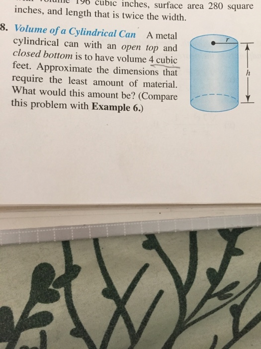 Solved Volume of a Cylindrical Can A metal cylindrical can | Chegg.com