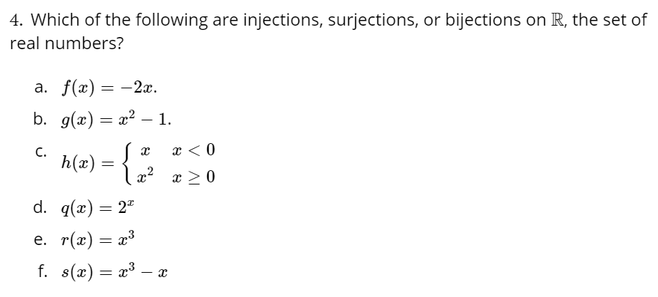 Solved 4. Which of the following are injections, | Chegg.com