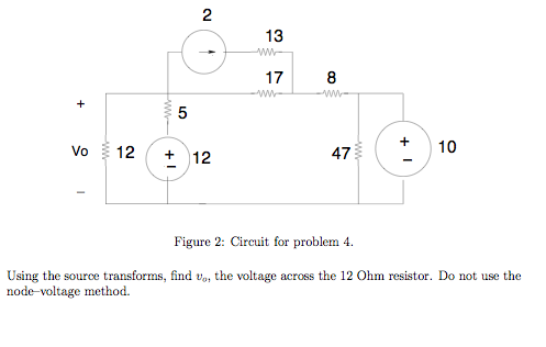 Solved: Using The Source Transforms, Find V0, The Voltage ... | Chegg.com