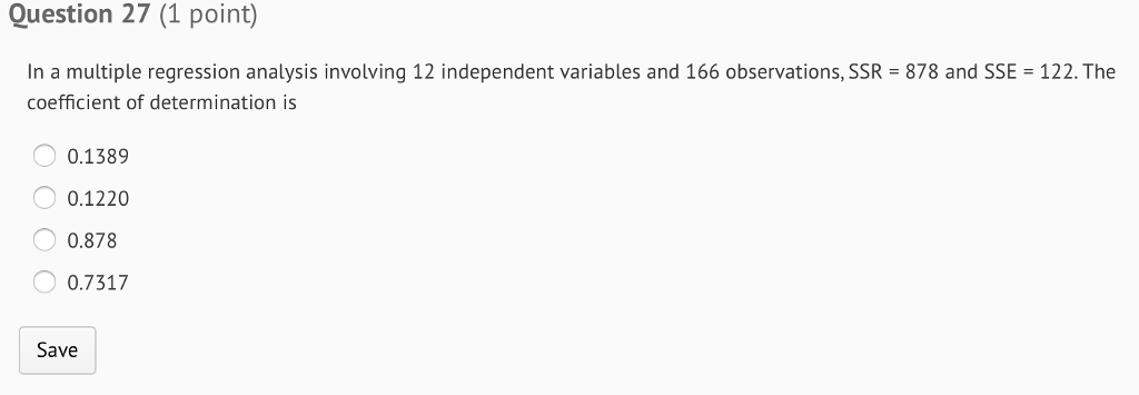 Solved In A Multiple Regression Analysis Involving 12