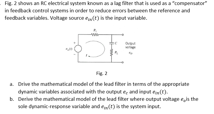 Solved Fig. 2 shows an RC electrical system known as a lag | Chegg.com