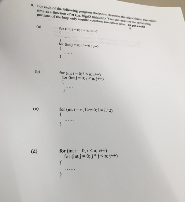 Solved For each of the following program skeletons. Describe | Chegg.com