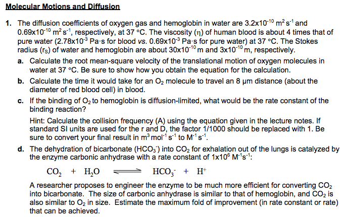 The diffusion coefficients of oxygen gas and | Chegg.com