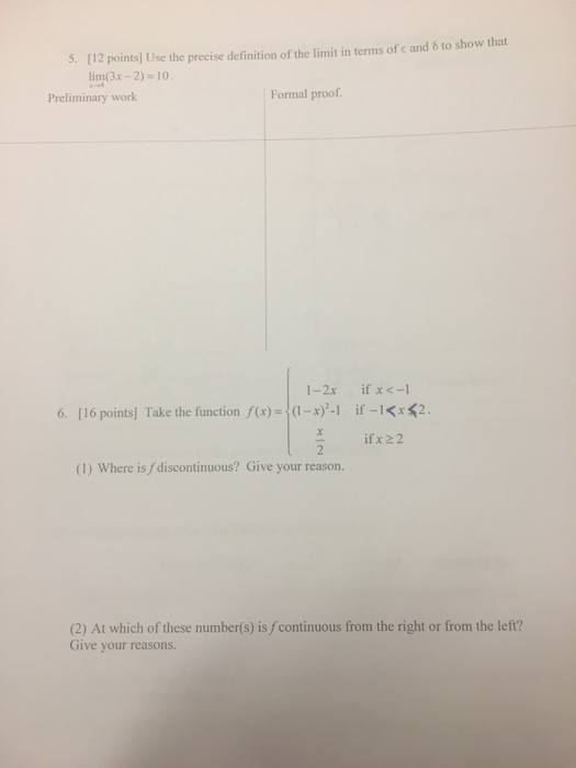 Solved Use the precise definition of the limit in terms of | Chegg.com