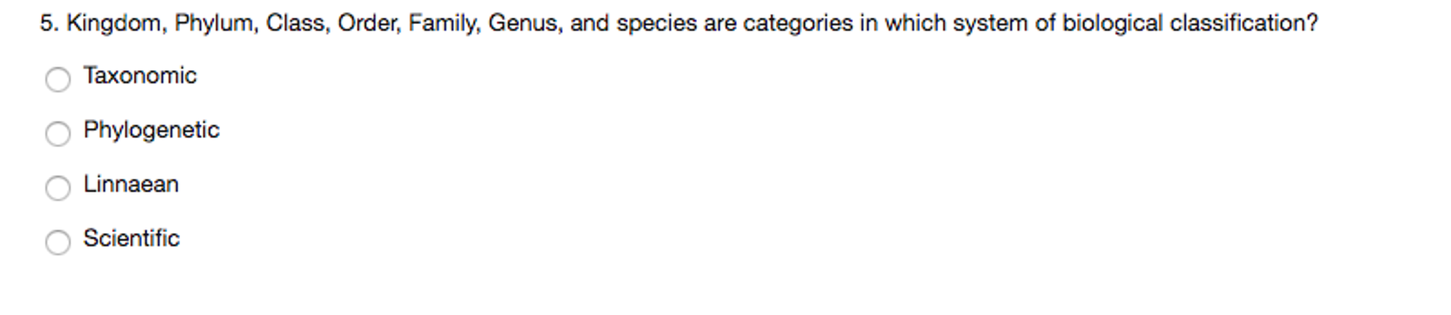 Solved Kingdom, Phylum, Class, Order, Family, Genus, and | Chegg.com