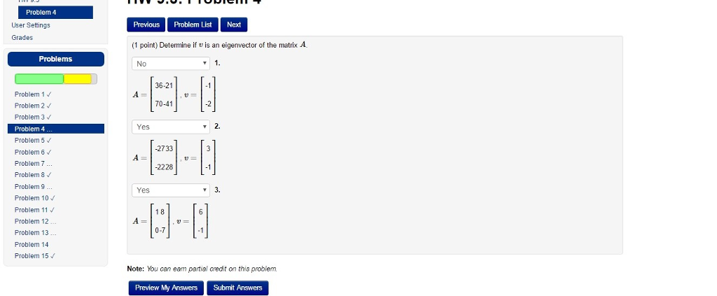 Solved Determine If V Is An Eigenvector Of The Matrix A No