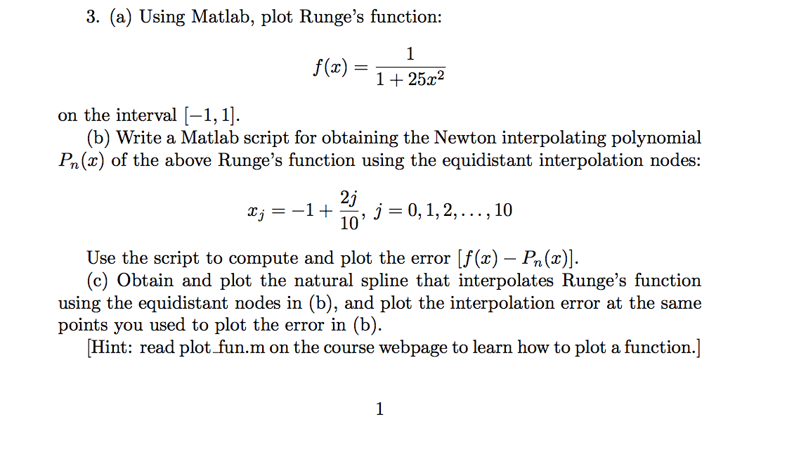 3. (a) Using Matlab, plot Runge's function: f(x) = | Chegg.com