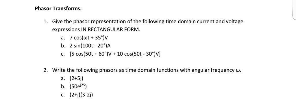 Solved Give the phasor representation of the following time | Chegg.com