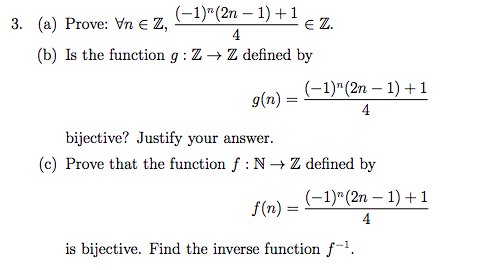 Solved 3. () Prove: Vn E +Ez. (b) Is the function g : Z → Z | Chegg.com