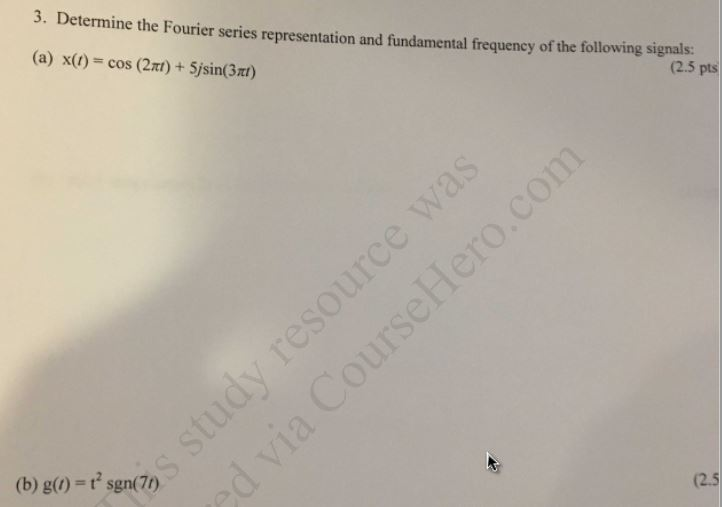 Solved Determine The Fourier Series Representation And