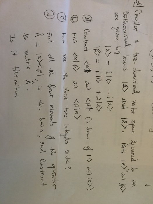 Solved Consider a two dimensional vector space spanned by an | Chegg.com