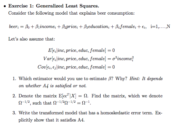 ·Exercise 1: Generalized Least Squares. Consider the | Chegg.com