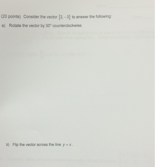 Solved Consider the vector [2, -3] to answer the following | Chegg.com