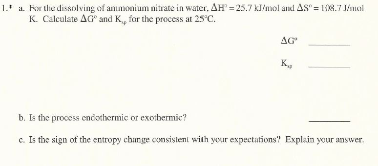 Solved a. For the dissolving of ammonium nitrate in water, | Chegg.com