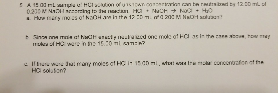 Solved 5. A 15.00 mL sample of HCI solution of unknown | Chegg.com