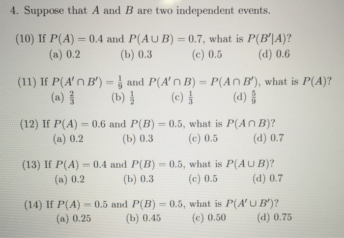 Solved Suppose that A and B are two independent events. | Chegg.com