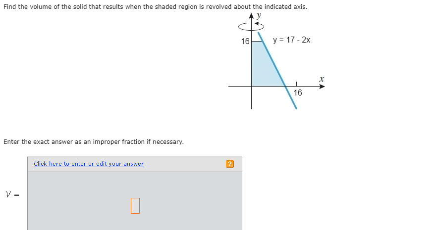 Solved Find the volume of the solid that results when the | Chegg.com