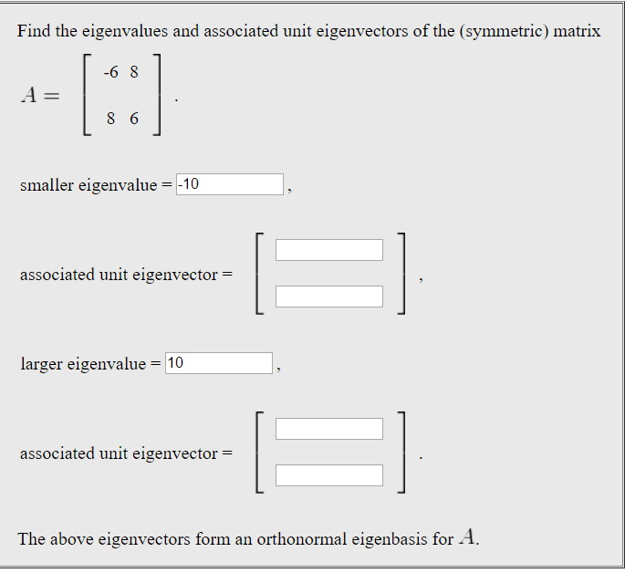Solved Find the eigenvalues and associated unit eigenvectors | Chegg.com