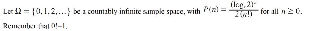 Solved } be a countably infinite sample space, with P(n) | Chegg.com
